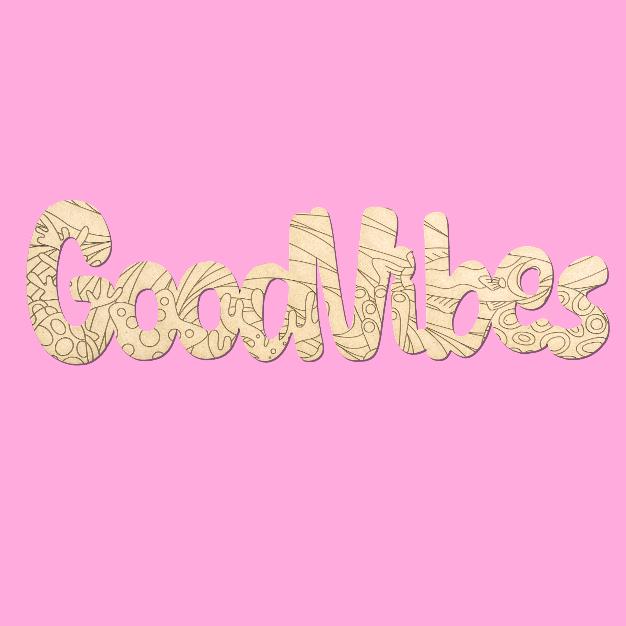 "Good Vibes" Engraved MDF Art Board – Hueray